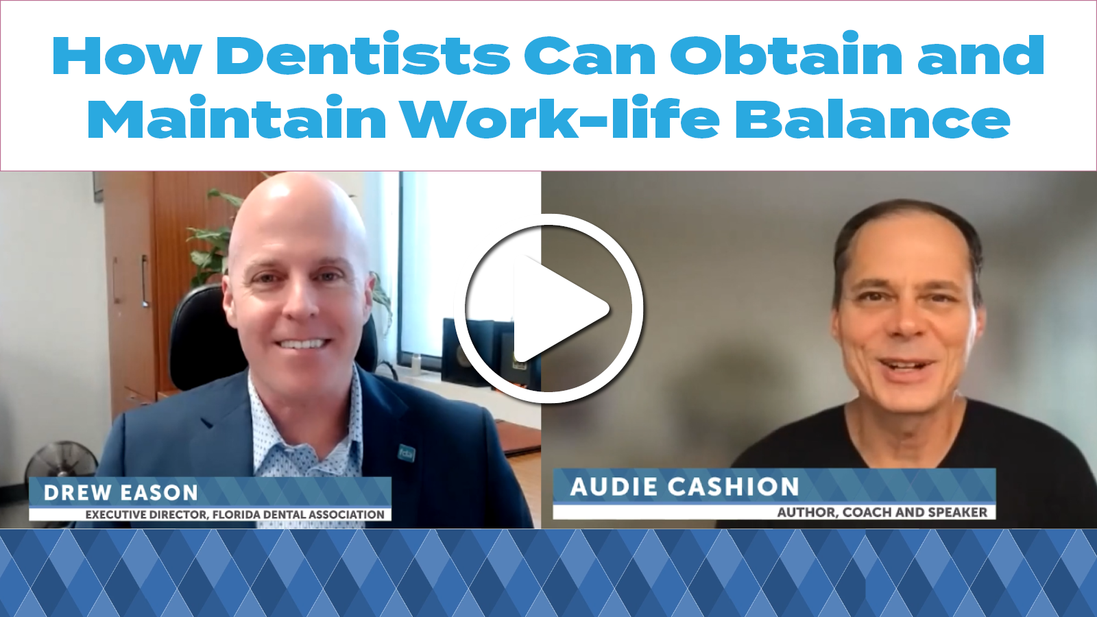 “Chew on This!” How Dentists Can Obtain and Maintain Work-life Balance ...